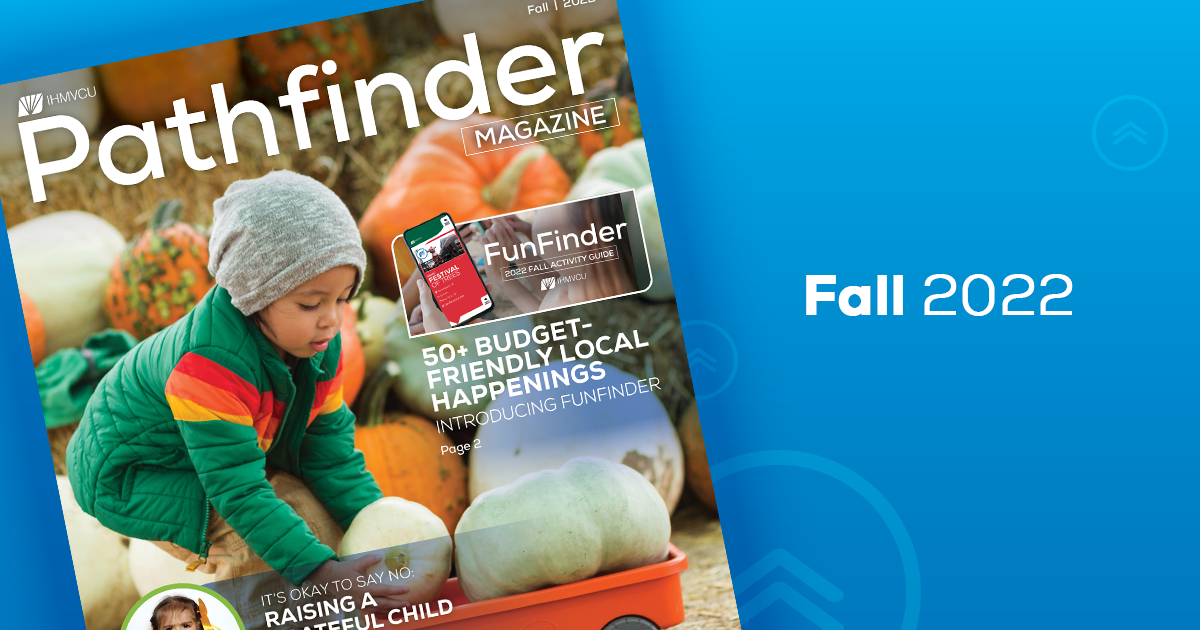 Pathfinder Fall 2022 | IH Mississippi Valley Credit Union